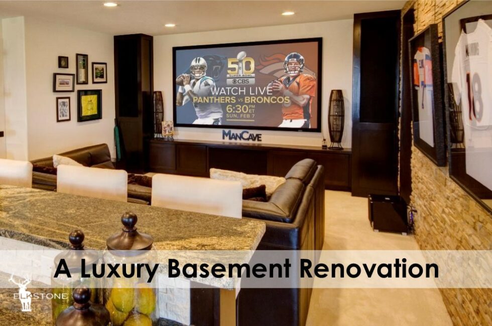 A Luxury Basement Renovation - ElkStone Basements