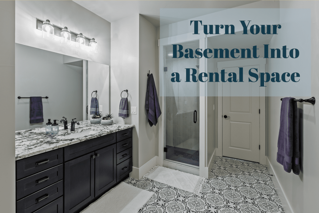 Turn Your Basement Into a Rental Space - ElkStone Basements