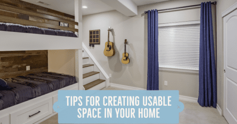 Tips for Creating Usable Space in Your Home